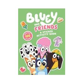 Bluey and Friends: A Sticker Activity Book